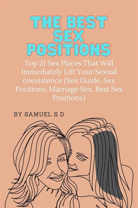 Jp The Best Sex Positions Top 21 Sex Places That Will