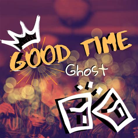 Good Time By Ghost On Beatsource