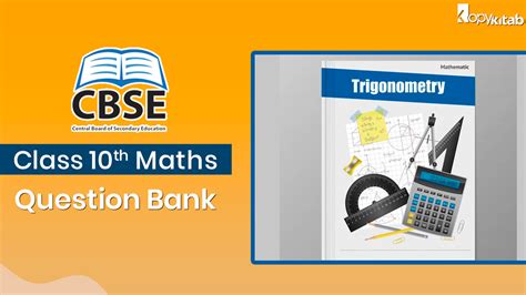 Cbse Class 10 Maths Question Bank 2023 For Term 1 And Term 2