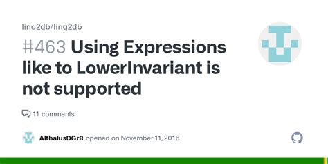 Using Expressions Like To Lowerinvariant Is Not Supported · Issue 463