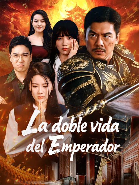 La Doble Vida Del Emperador Todos Los Episodios Netshort