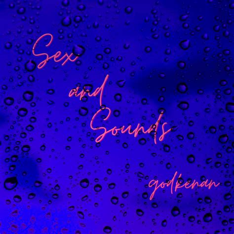 ‎sex And Sounds 2022 Remaster Single Album By Godkenan Apple Music