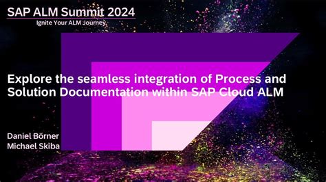 Explore The Seamless Integration Of Process And Solution Documentation Within Sap Cloud Alm