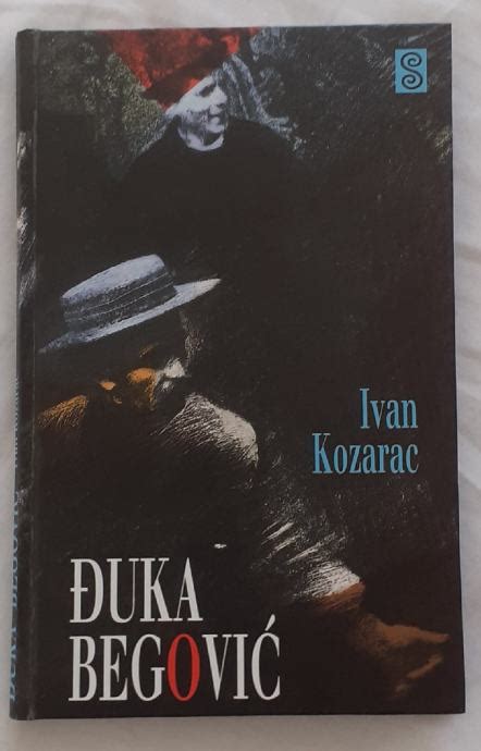Ivan Kozarac Đuka Begović