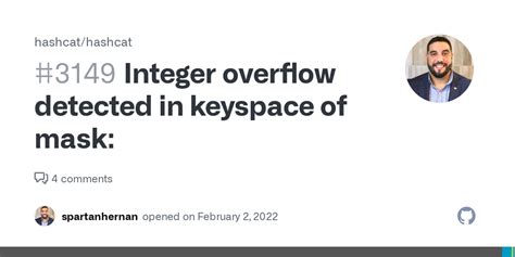 Integer Overflow Detected In Keyspace Of Mask Issue Hashcat Hashcat Github