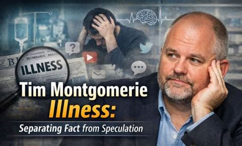 The Truth About Tim Montgomerie Illness