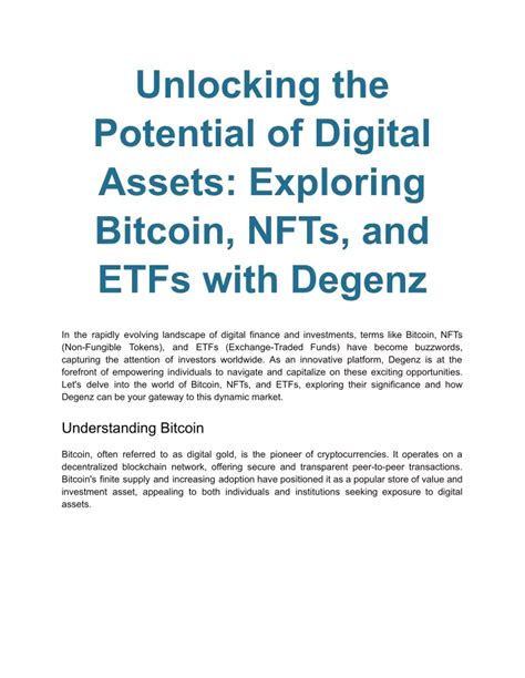 Ppt Unlocking The Potential Of Digital Assets Exploring Bitcoin Nfts And Etfs With Degenz