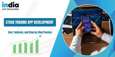 Stock Trading App Development A Complete Guide 2025 India App Developer