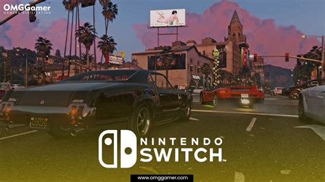 Gta 5 Nintendo Switch Release Date In 2025 [know It Now]