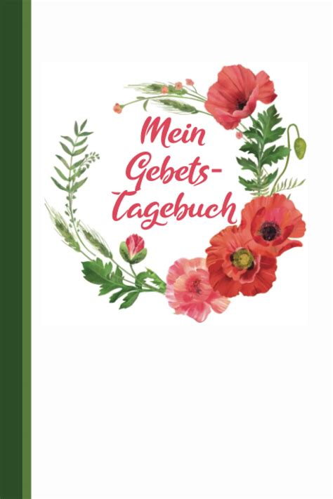 Mein Gebets Tagebuch Hollmann Marcel Amazon De Bücher