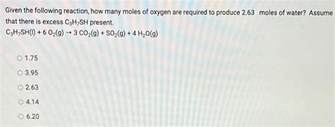 solved given the following reaction how many moles of