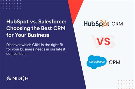 Hubspot Vs Salesforce Choosing The Best Crm For Your Business Nidish