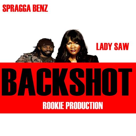 ‎backshot Single Album By Spragga Benz Lady Saw And Rookie