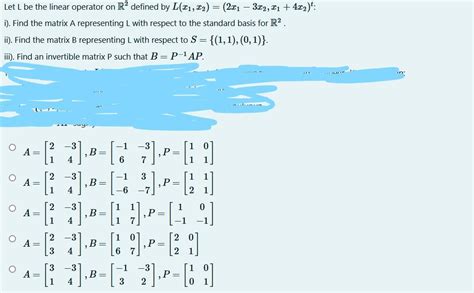 Solved Let L Be The Linear Operator On R2 Defined By Lc1