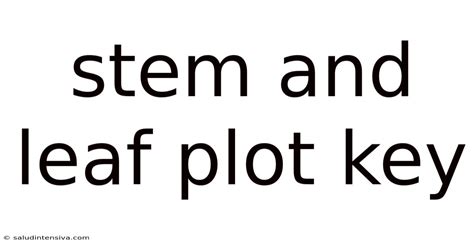 Stem And Leaf Plot Key