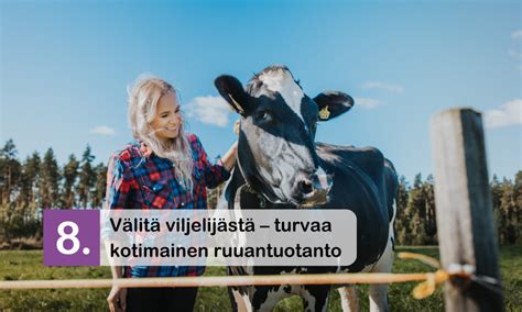 Teesi 8 Välitä Viljelijästä Turvaa Kotimainen Ruuantuotanto Mtk