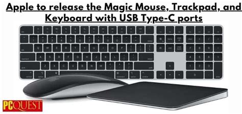 Apple To Release The Magic Mouse Trackpad And Keyboard With Usb Type