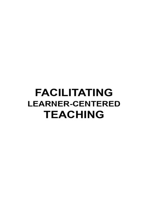 Facilitating Learner Centered Teaching | PDF | Learning | Metacognition