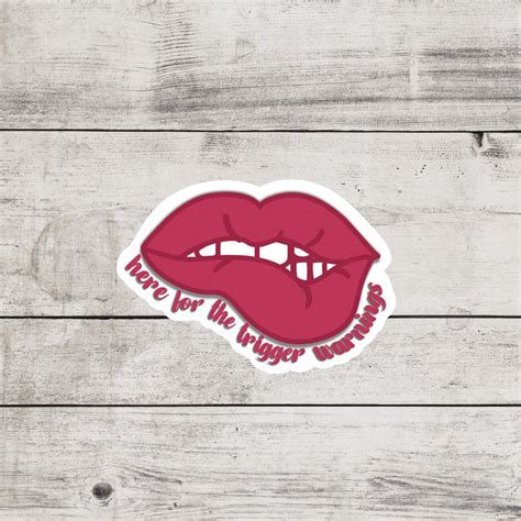 Here For The Trigger Warnings Sticker Bookish Merch And Accessories