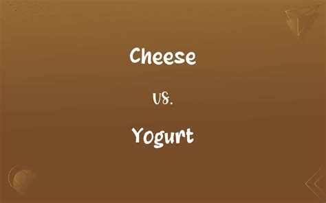 Cheese Vs Yogurt Whats The Difference