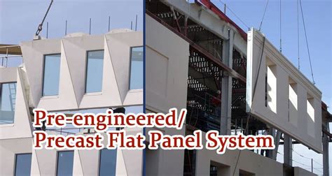 Revolutionizing Construction With Pre Engineeredprecast Flat Panel Systems