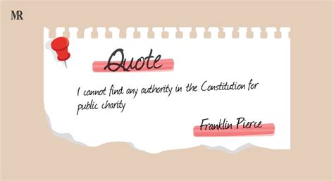 Franklin Pierce Famous Quotes Harder Than They Thought Presidents On