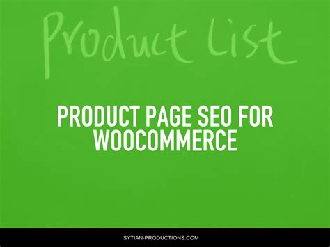 Product Page Seo For Woocommerce Sytian Productions