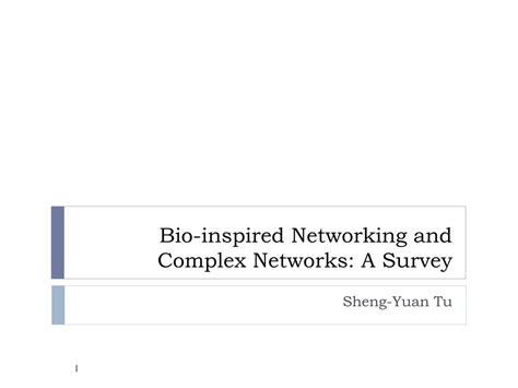 Ppt Bio Inspired Networking And Complex Networks A Survey Powerpoint Presentation Id1547906