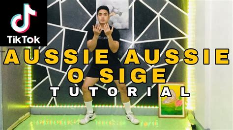 AUSSIE AUSSIE O SIGE TIKTOK|STEP BY STEP DANCE TUTORIAL|DANCE GURU - YouTube