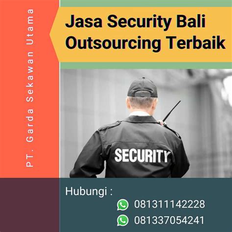 Wa 081337054241 Perusahaan Outsourcing Security Bali By Digital Promosi