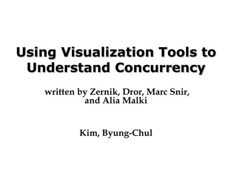 PPT Using Visualization Tools To Understand Concurrency PowerPoint Presentation ID 4047216