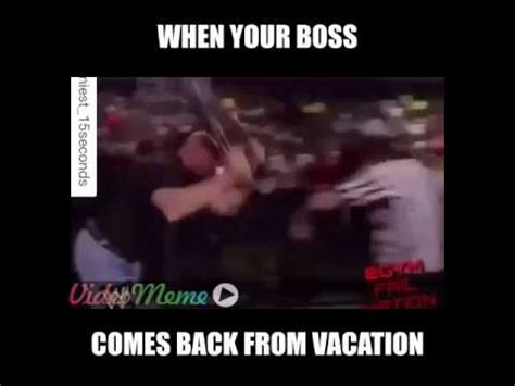When Your Boss Comes Back From Vacation Youtube