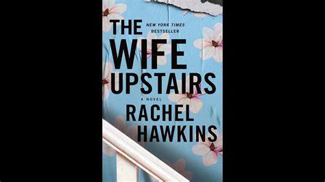 The Wife Upstairs By Rachel Hawkins Book Summary Youtube