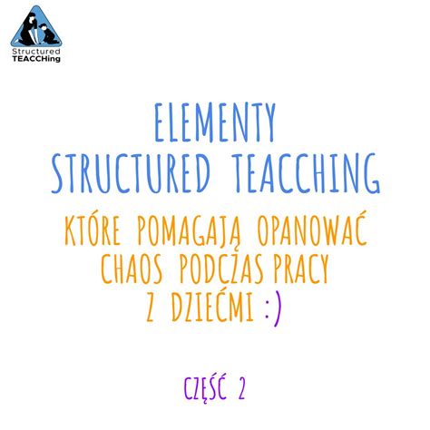 Structured Teacching