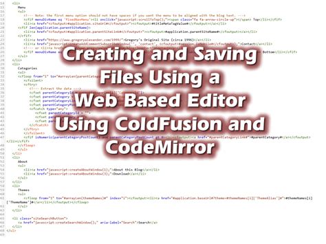 Using Codemirror 5 And Coldfusions Fileopen And Filewrite Functions To