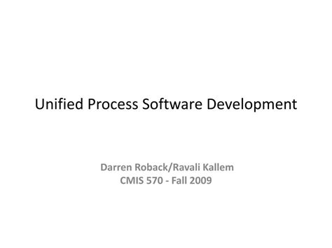 Ppt Unified Process Software Development Powerpoint Presentation Free Download Id2608830