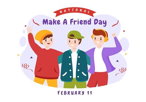 National Make A Friend Day To Meet Someone And A New Friendship In Flat