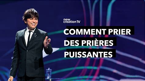 Comment Prier Des Prières Puissantes New Creation Tv Français