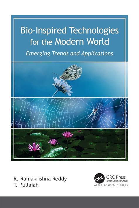 Buy Bio Inspired Technologies For The Modern World Emerging Trends And Applications Book Online