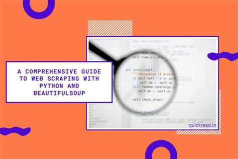 A Comprehensive Guide To Web Scraping With Python And Beautifulsoup
