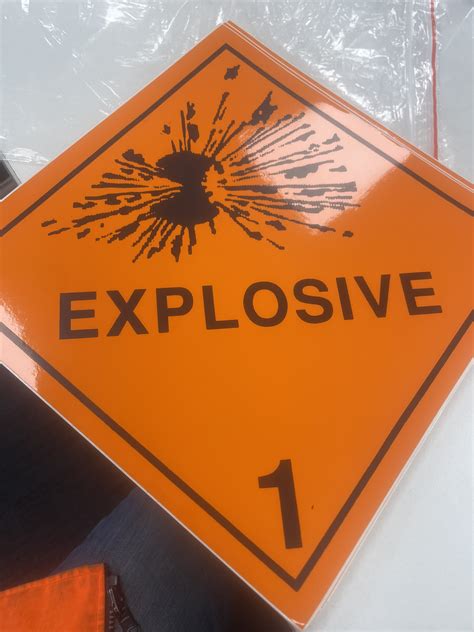 Class 1 Explosives Placard Dangerous Goods Compliance