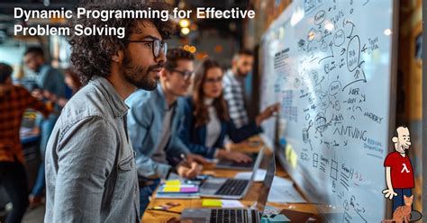 Dynamic Programming For Effective Problem Solving Thelambdadev