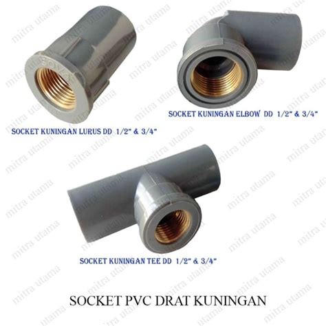 Jual Socket Pvc Drat Kuningan Tersedia Elbow Lurus Tee Drat Dalam