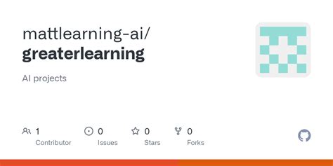 GitHub Mattlearning Ai Greaterlearning AI Projects