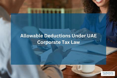 Allowable Deductions Under Uae Corporate Tax Law