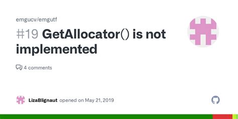GetAllocator Is Not Implemented Issue Emgucv Emgutf GitHub