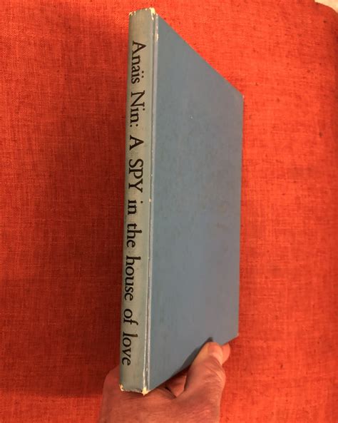 Spy In The House Of Love By Anais Nin Very Good Hardcover 1954 1st