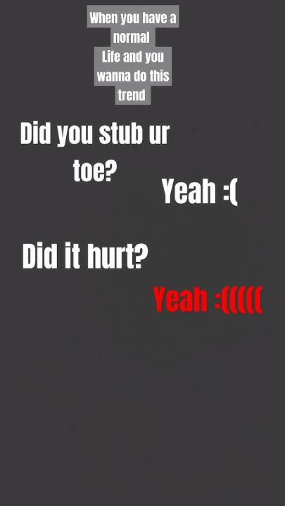 I Stubbed My Stubbly Stubby Toe Youtube