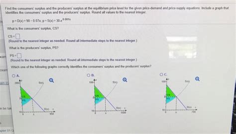 Solved Find The Consumers Surplus And The Producers
