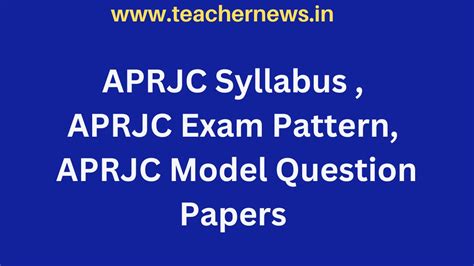 Aprjc Syllabus 2025 Aprjc Exam Pattern